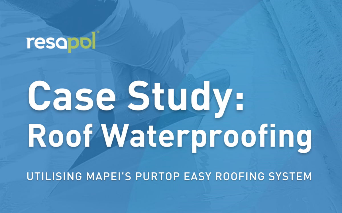 Case Study - Roof Waterproofing - Resapol